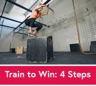 Train to Win: 4 Steps to Achieve Any Fitness Goal | Life by Daily Burn
