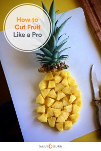 Meal Prep Makeover: How to Cut Fruit Like a Pro | Life by Daily Burn