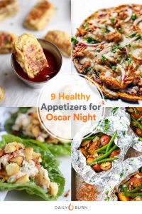 9 Movie-Inspired Appetizers for Oscar Night | Life by Daily Burn