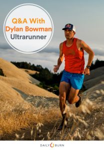 Inside the Mind of an Ultrarunner: Interview with Dylan Bowman | Life ...