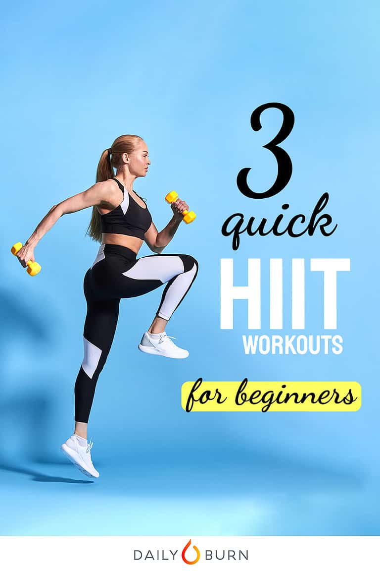3 Quick HIIT Workouts for Beginners | Life by Daily Burn