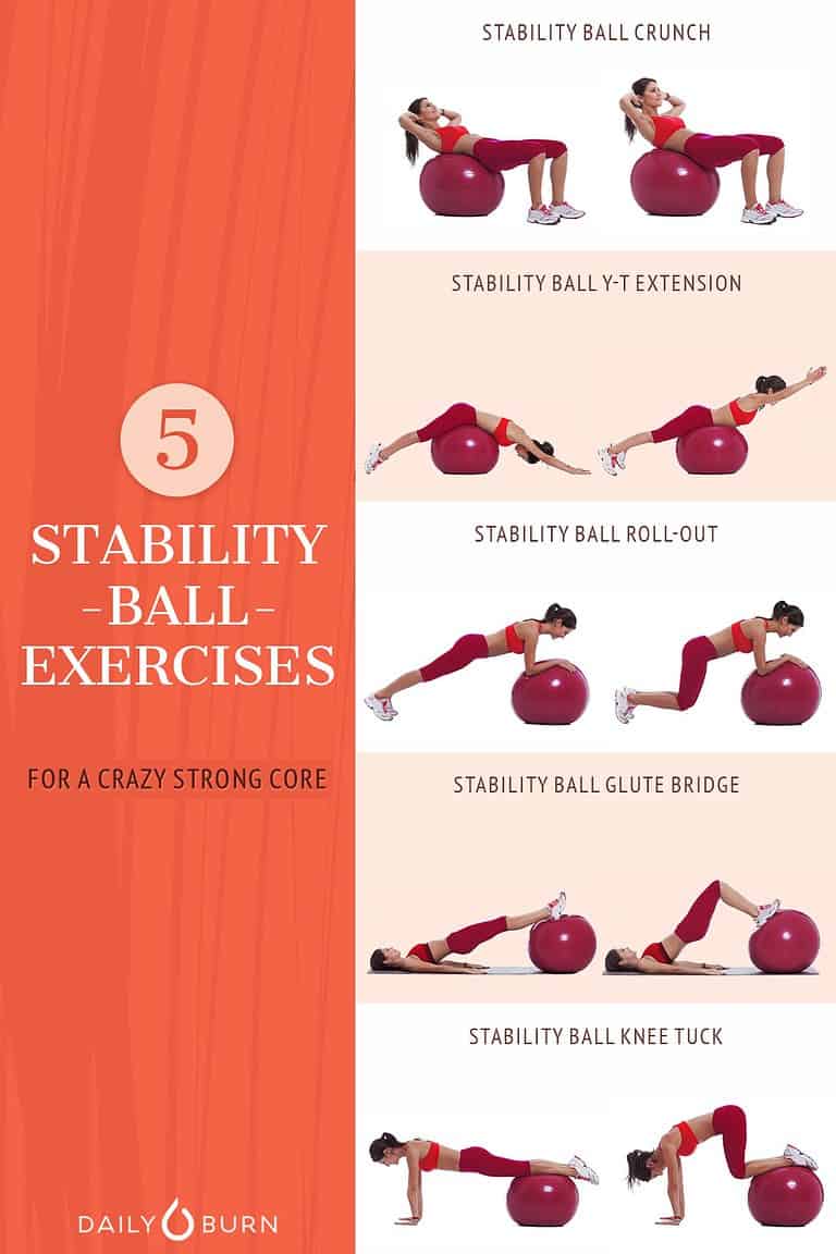 5 Stability Ball Exercises for a Crazy Strong Core | Life by Daily Burn